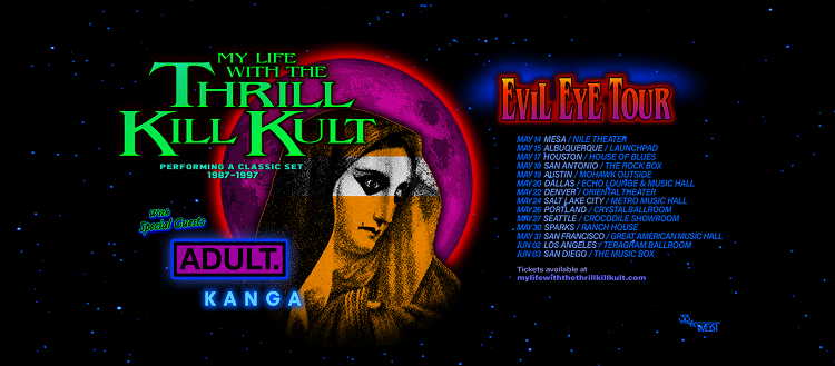 MY LIFE WITH THE THRILL KILL KULT Announces Spring 2023, EVIL EYE TOUR ...