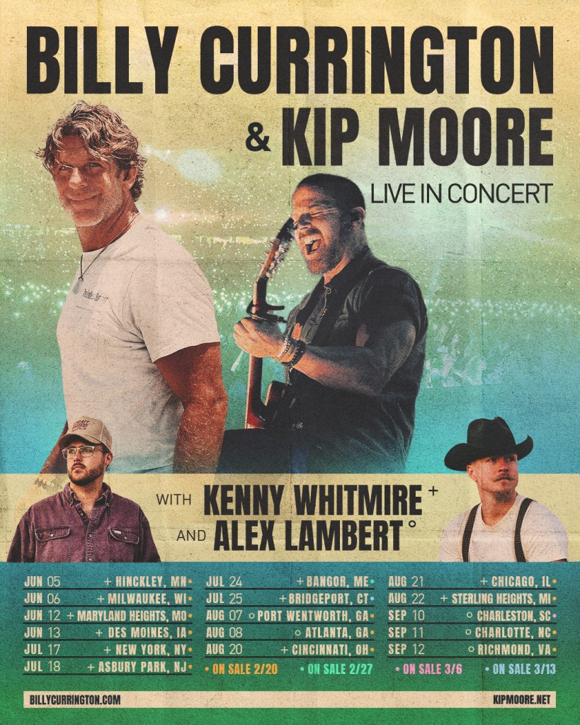 BILLY CURRINGTON ANNOUNCES 2026 TOUR WITH KIP MOORE – Music Matters ...